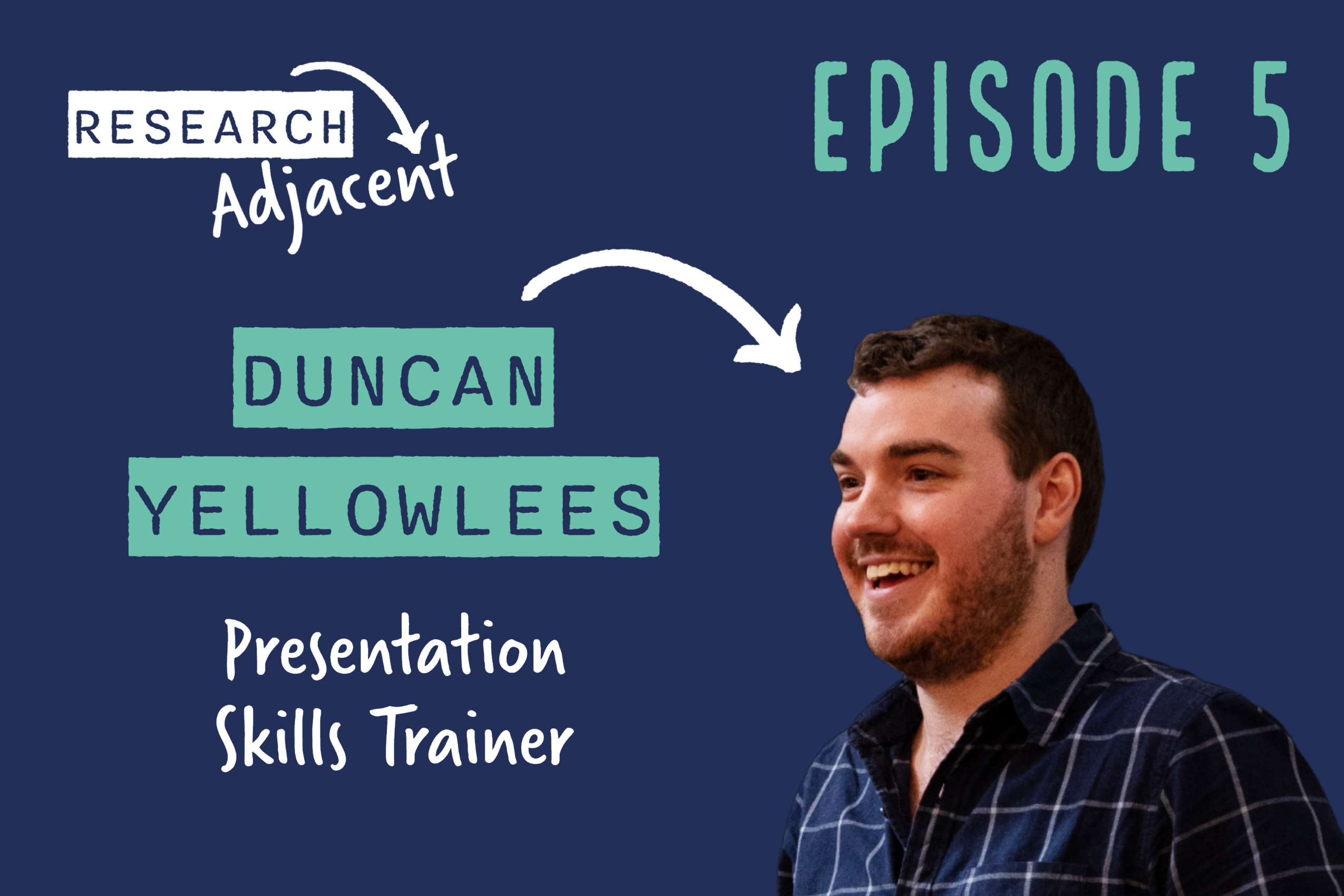 Duncan Yellowlees, Presentation Skills Trainer (Episode 5) | Research ...